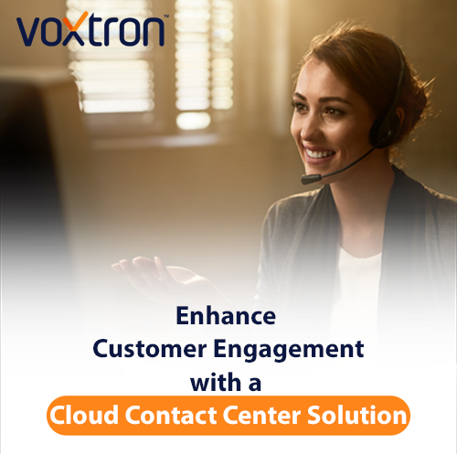 Cloud Contact Center Solution | Voxtron CCaaS Solution | UAE